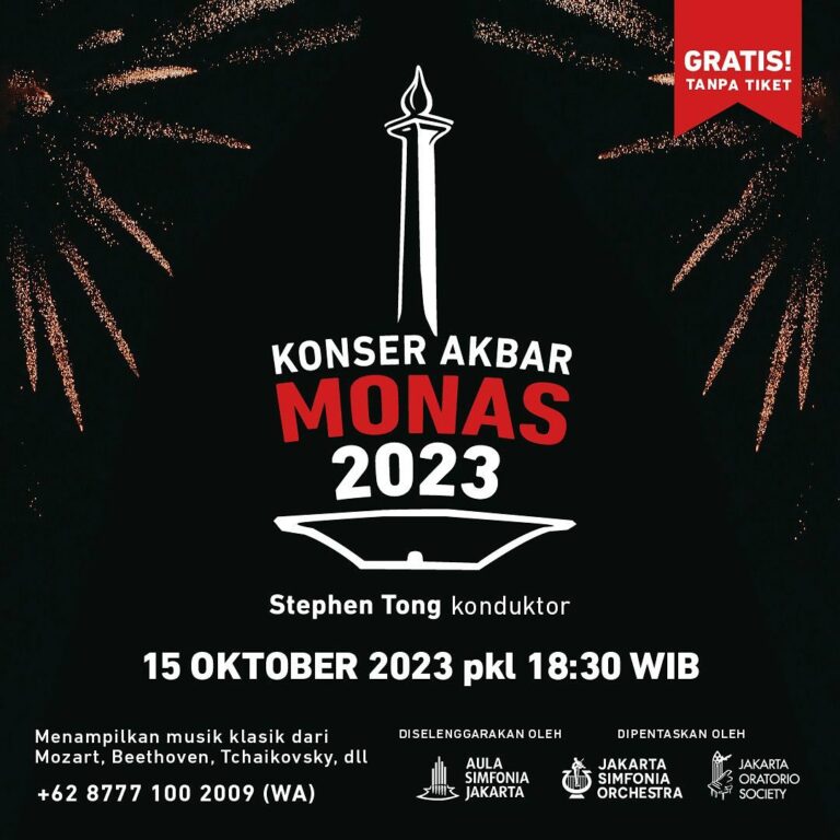 KONSER AKBAR MONAS 2023 Kembali Hadir dengan Musik Klasik yang Memukau ...