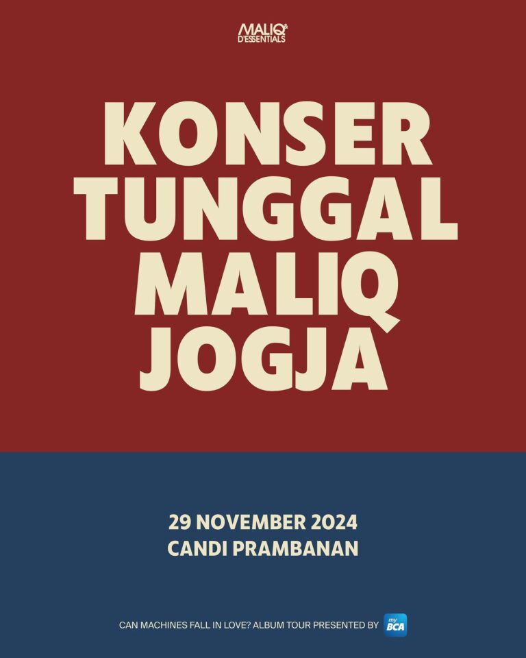 MALIQ & D'ESSENTIALS Siapkan Kategori Tiket Baru untuk Konser "CAN ...