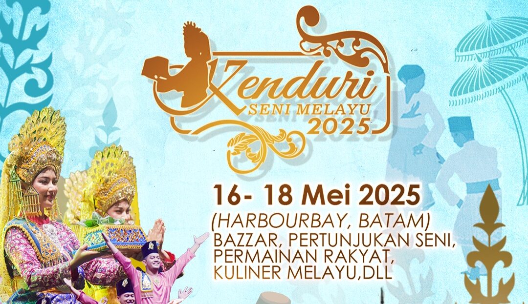 Festival Kenduri Seni Melayu 2025: Melestarikan Warisan Budaya di Asia ...